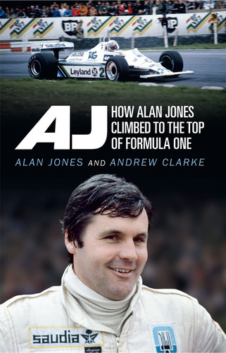AJ: How Alan Jones Climbed to the Top of Formula 1 | ad42