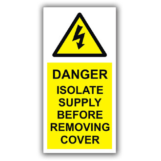 Danger Isolate Supply Before Removing Cover (D017) | Five Valley Labels