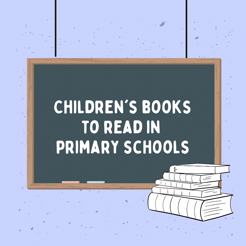 Children’s Books for Primary Schools