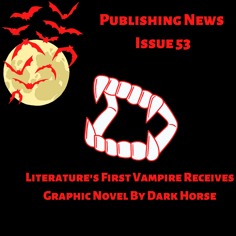 Literature’s First Vampire Receives Graphic Novel by Dark Horse