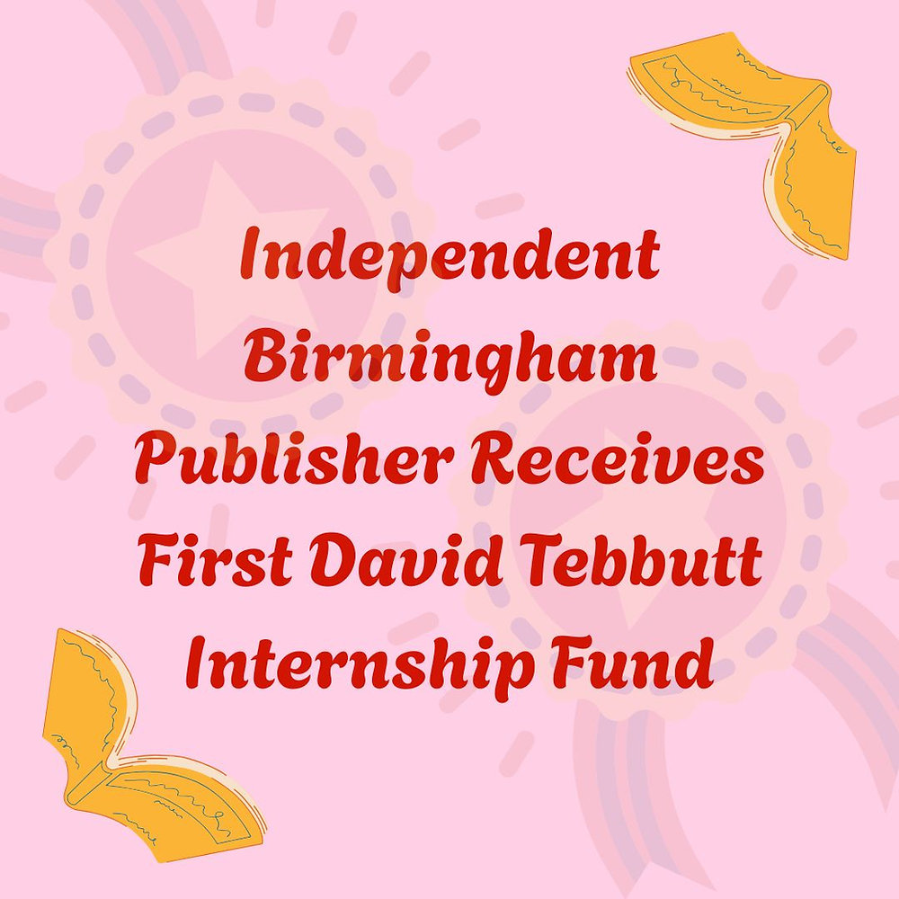 Independent Birmingham Publisher Receives First David Tebbutt ...