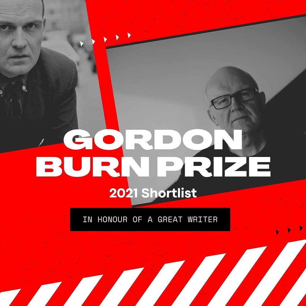 The Gordon Burn Prize 2021 Shortlist