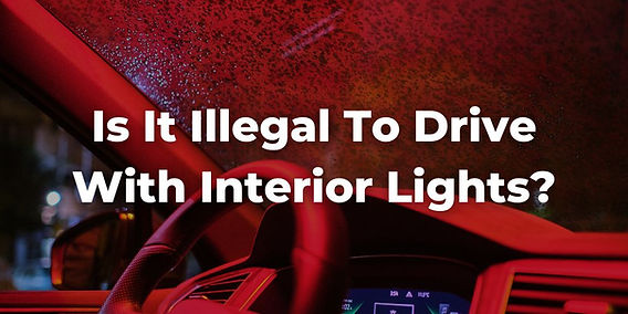 car interior light while driving