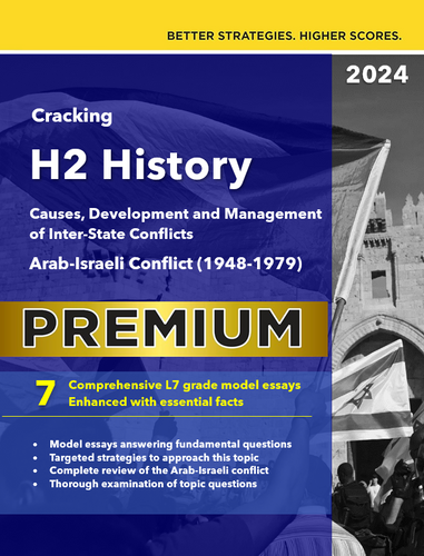 The Ultimate H2 History Guide on the Arab-Israeli Conflict | H2 History ...