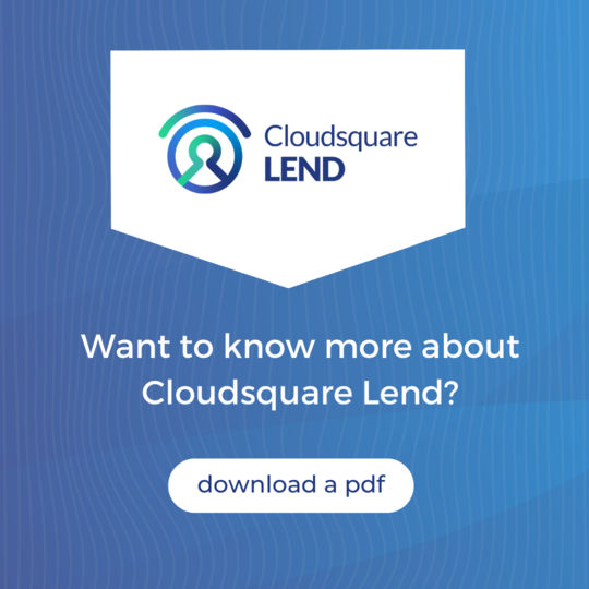 Cloudsquare Lend - Loan Management System | Funder Intel