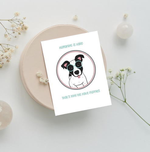 Humaning is Hard Card | new-lolaarts