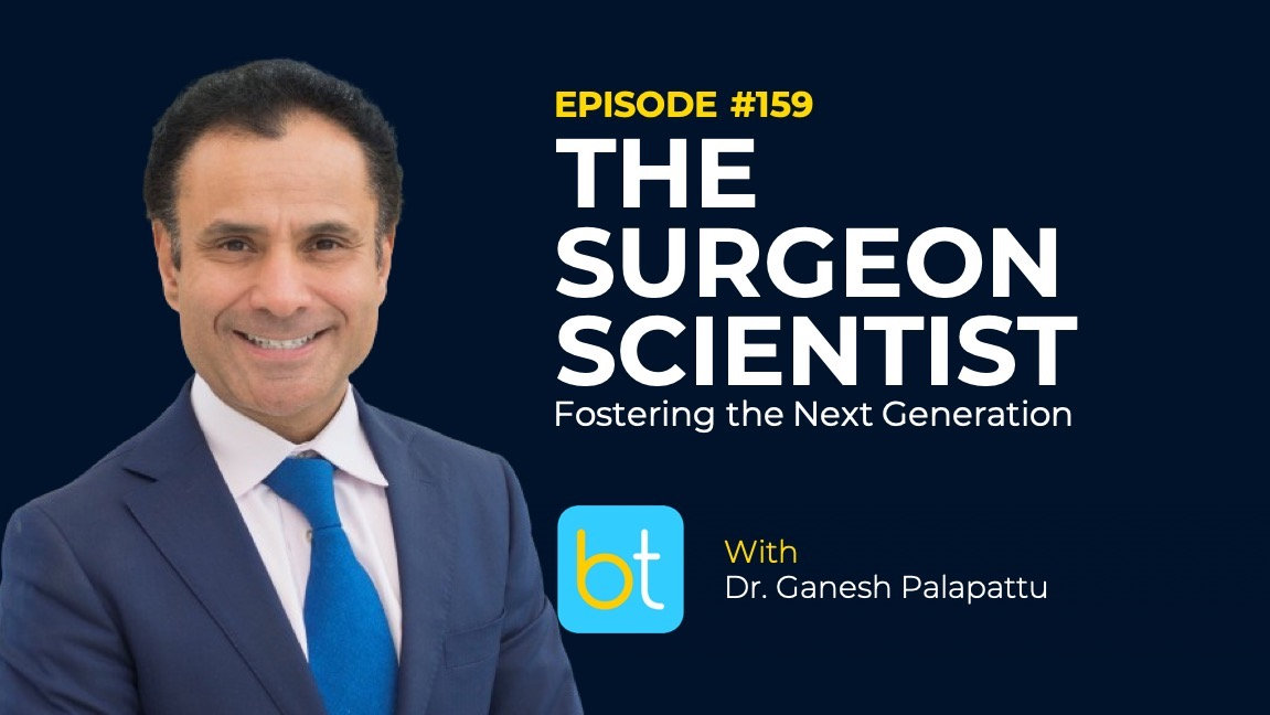 The Surgeon Scientist: Fostering the Next Generation | BackTable ...