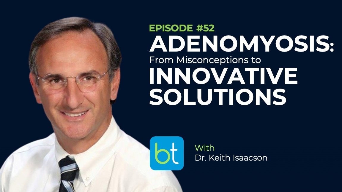 Navigating Adenomyosis: From Misconceptions to Innovative Solutions ...