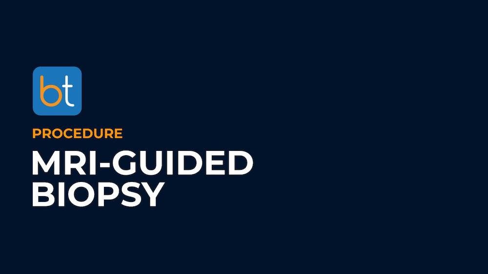 MRI-Guided Biopsy Podcasts