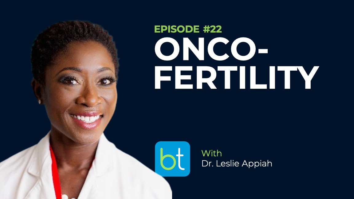 Oncofertility | BackTable OBGYN Podcast