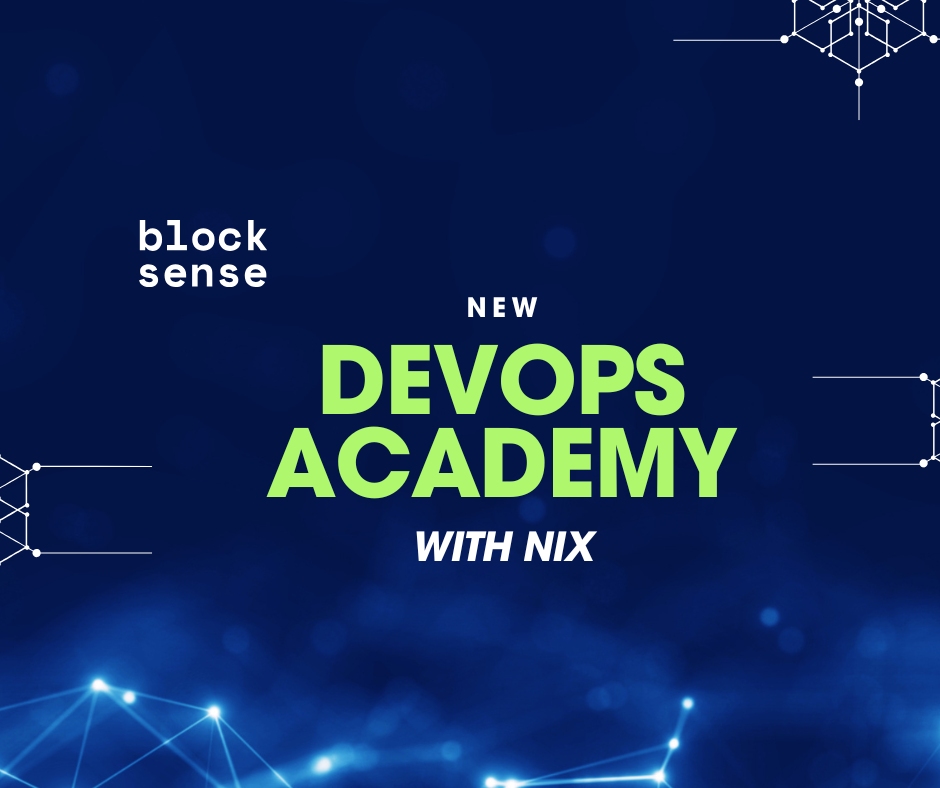 Welcome to the Nix DevOps Academy by Blocksense | MNKnowledge