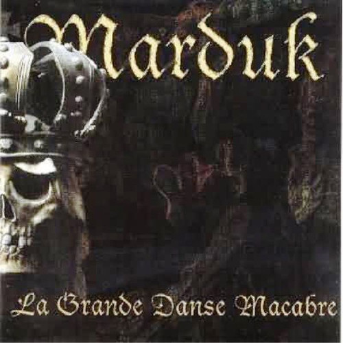 MARDUK - La Grande Danse Macabre - CD | Brazilian Ritual Rec