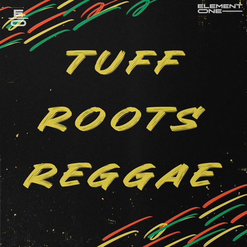TUFF: Roots Reggae | Element One