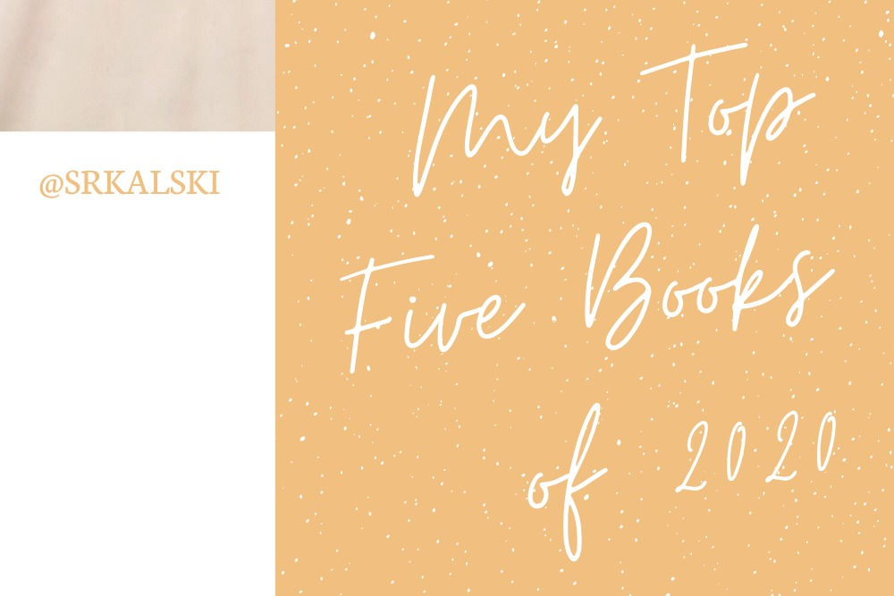 My Top Five Books of 2020