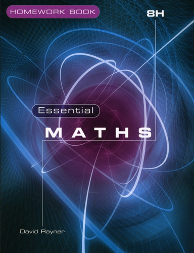 Essential Maths 8H Homework Book | Fourbears Books