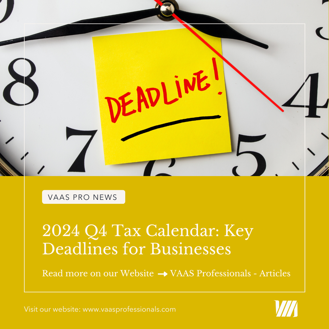 2024 Q4 Tax Calendar: Key Deadlines for Businesses