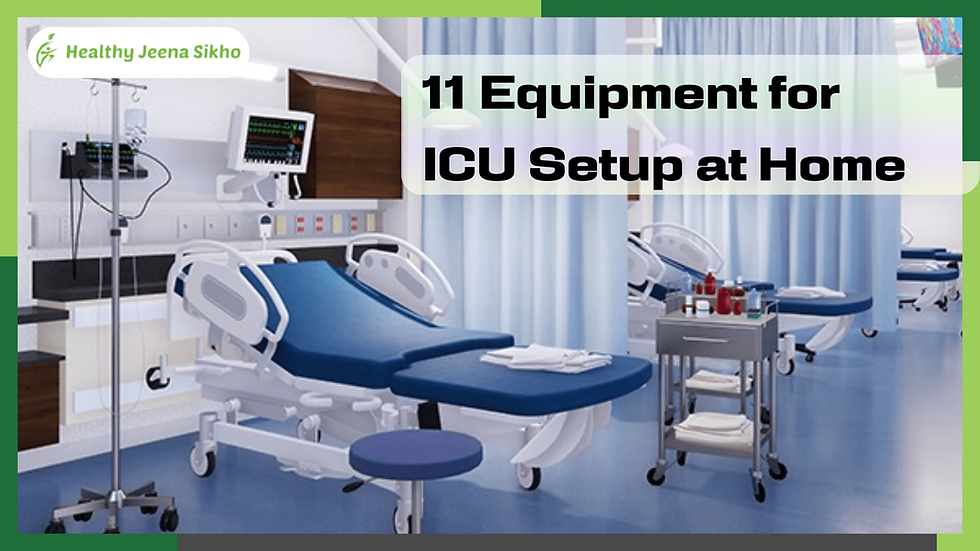 Top 11 Essential Equipment for ICU Setup at Home: A Comprehensive Guide