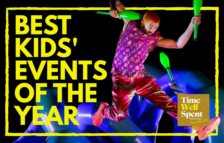 LONDON'S BEST KIDS' EVENT OF THE YEAR