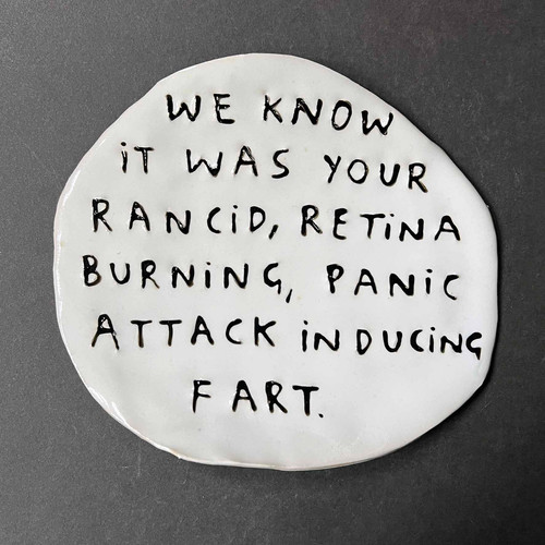 We know it was your rancid, retina burning, panic attack inducing fart ...