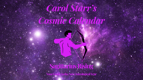 Sagittarius Rising Calendar | Carol Starr Astrology