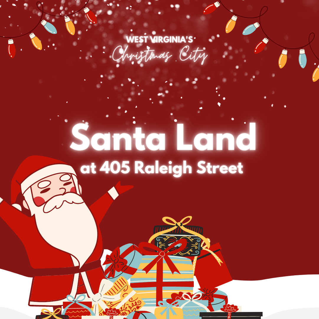 Santa Land: Meet Santa | WV Christmas City
