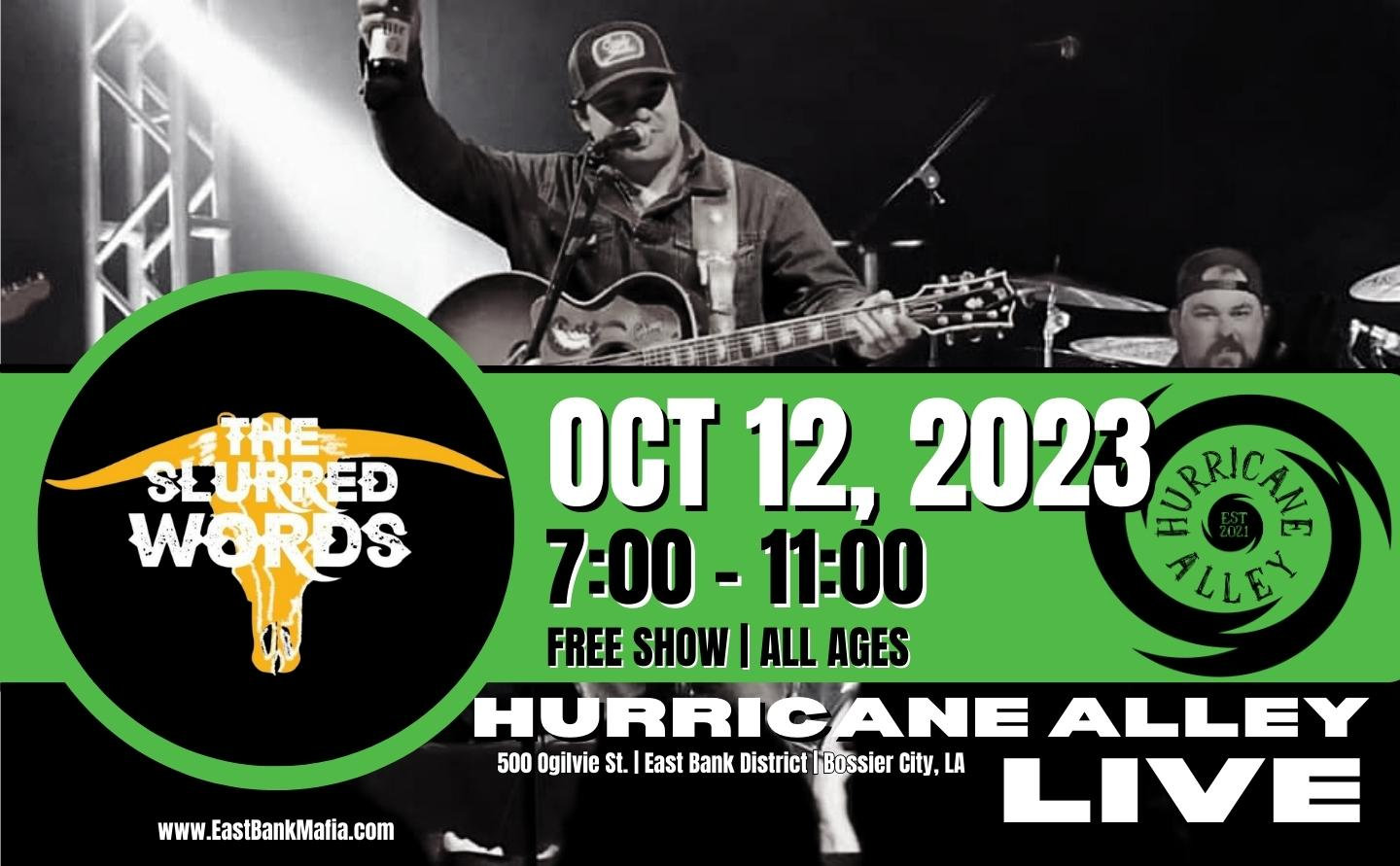 The Slurred Words @ Hurricane Alley LIVE | East Bank Mafia