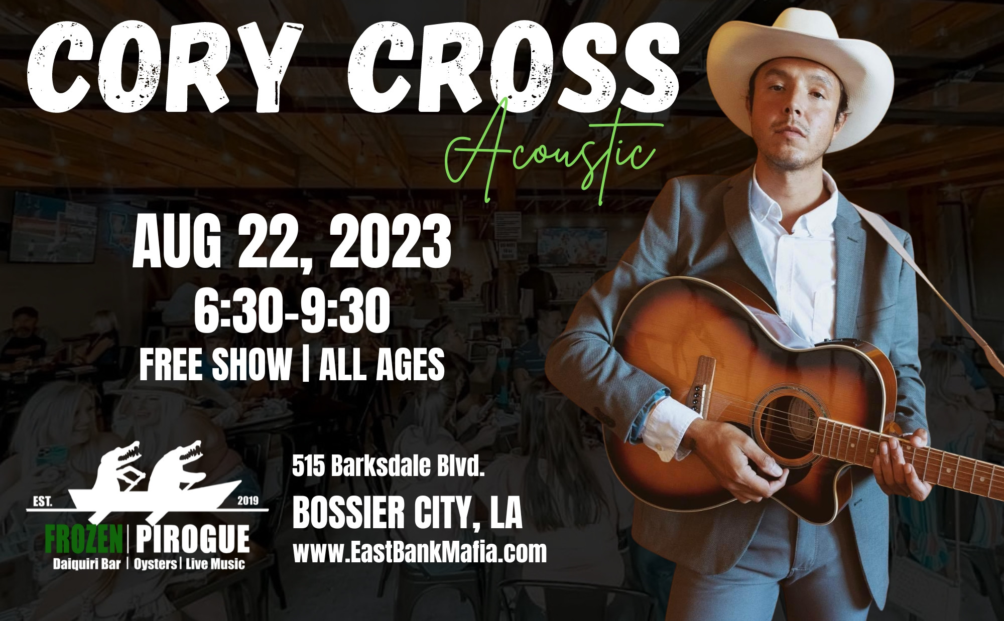 Cory Cross @ Frozen Pirogue | East Bank Mafia