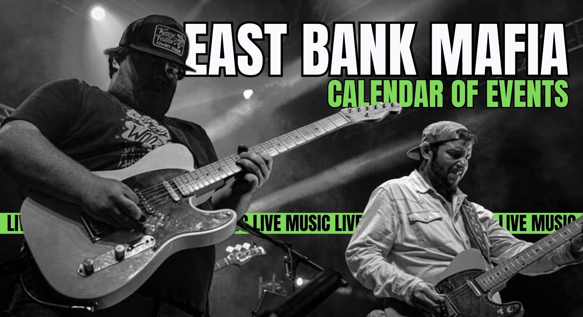 CALENDAR | East Bank Mafia