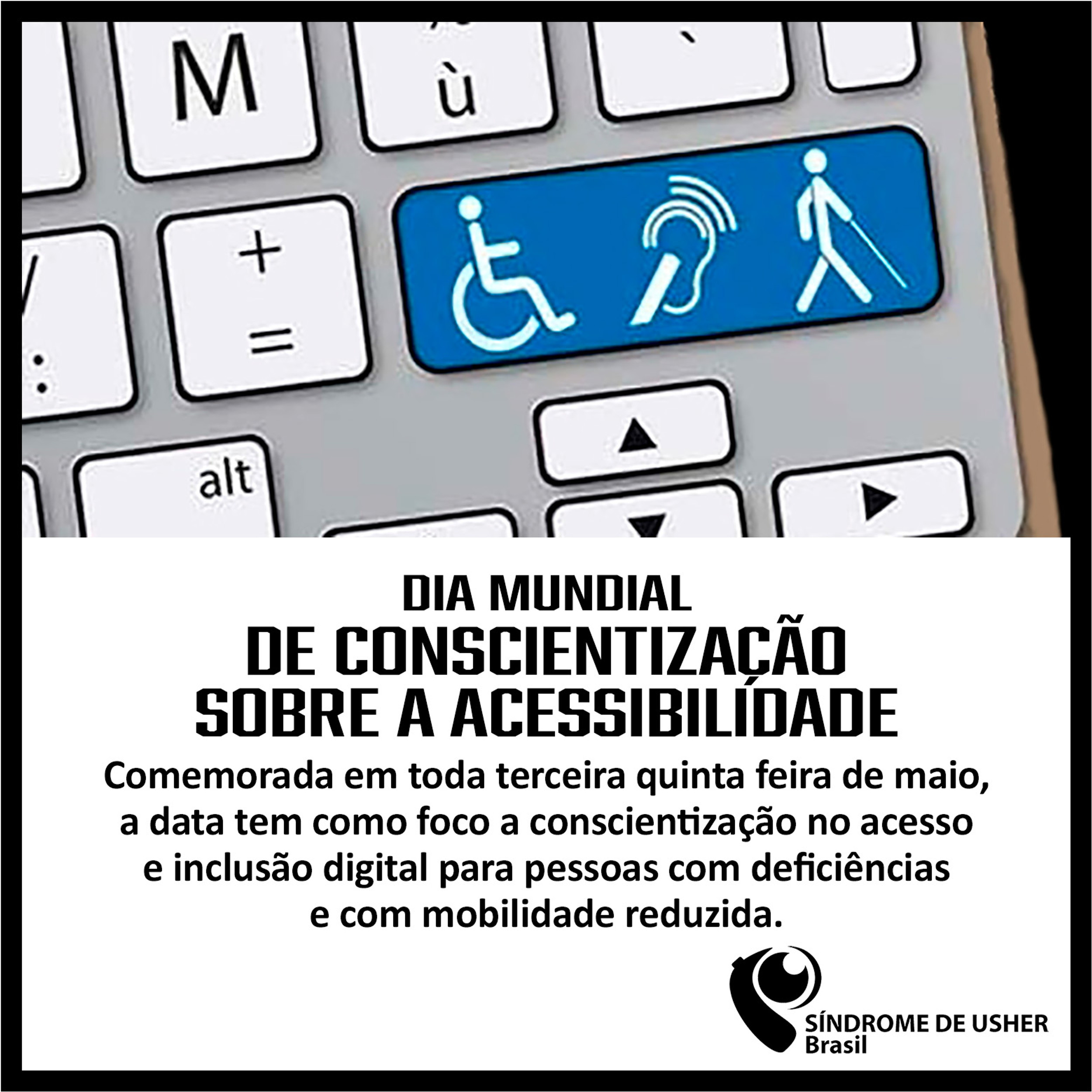 Dia Mundial da Conscientização sobre a Acessibilidade