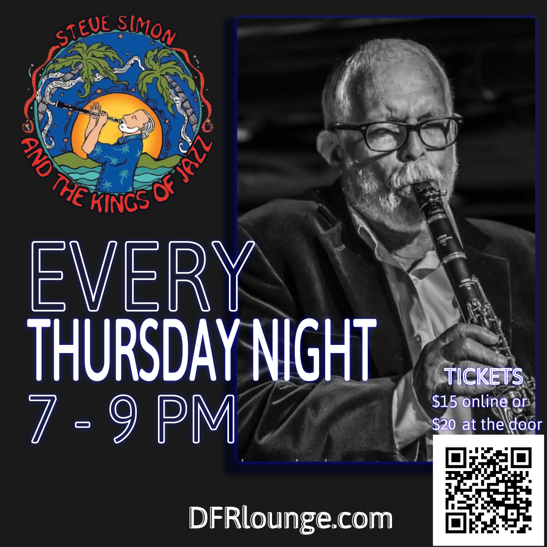 Steve Simon & The Kings of Jazz | The DFR Lounge