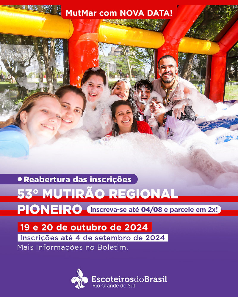 53° Mutirão Regional Pioneiro - MutMar: Nova Data + Reabertura das ...