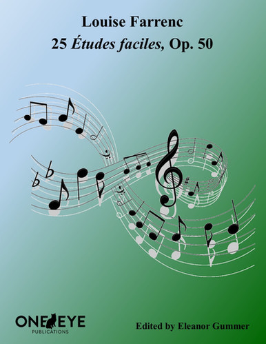 Louise Farrenc: 25 Études faciles, Op 50 | oneeye