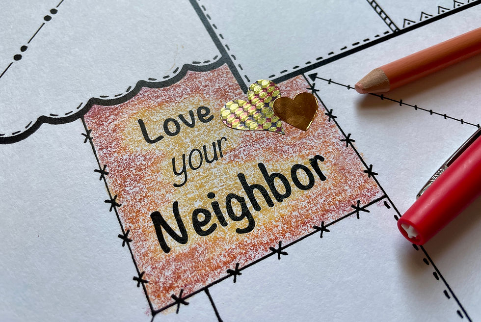 Loving your Neighbor