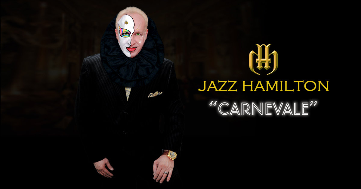 Jazz Hamilton CARNEVALE TOUR | Savannahcivic