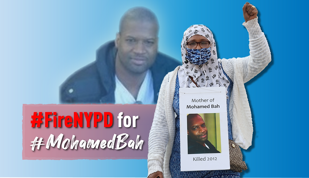 Mom of Mohamed Bah Denounces NYPD Legal Stunt to Stop CCRB Probe