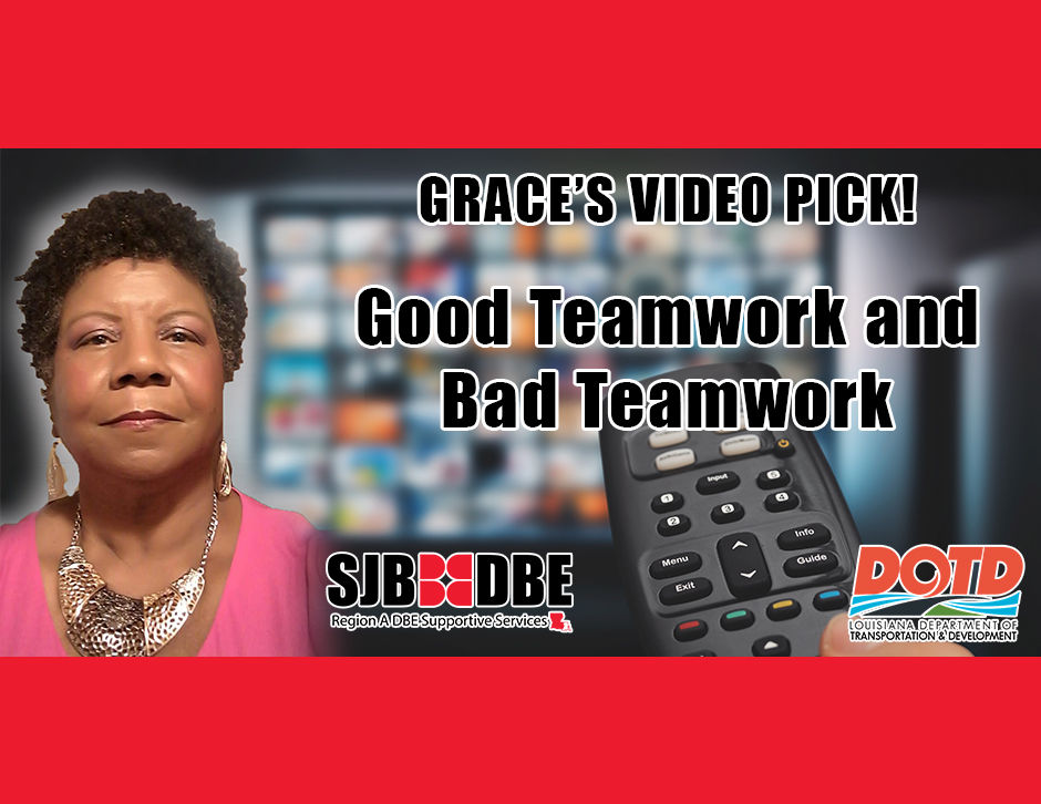 Grace's Video Pick: Good Teamwork and Bad Teamwork