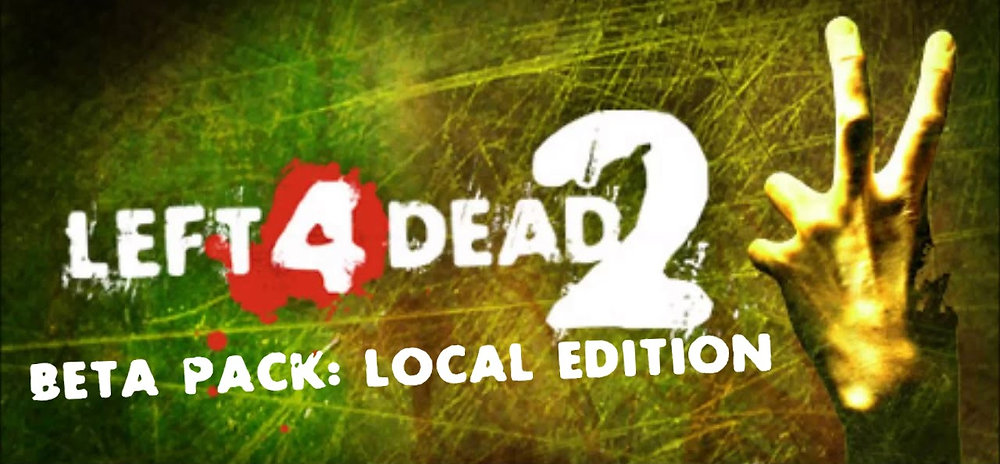 Left 4 Dead 2 Beta Pack v2.1 Patch Notes