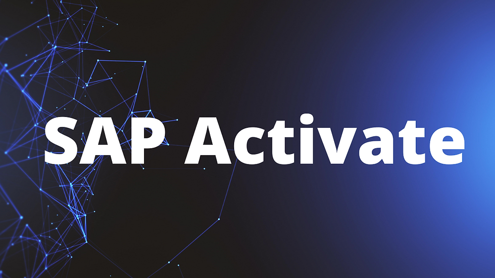 What is SAP Activate?