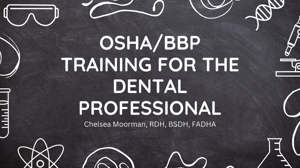 OSHA/BBP Training for the Dental Professional | The Lazy Hygienist