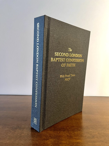 Second London Baptist Confession (Gray) | Particular Baptist