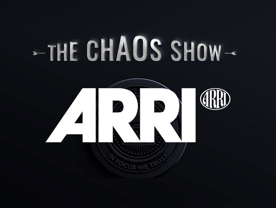 The Chaos Show - ARRI Sessions