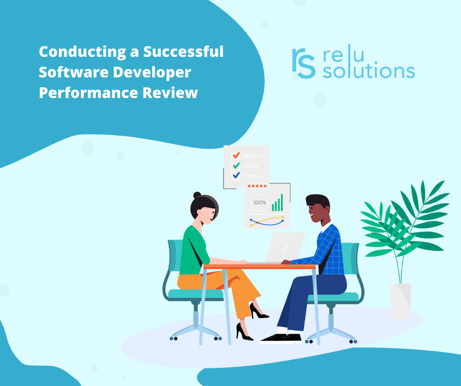 Conducting A Successful Software Developer Performance Review Conducting A Successful Software Developer Performance Review