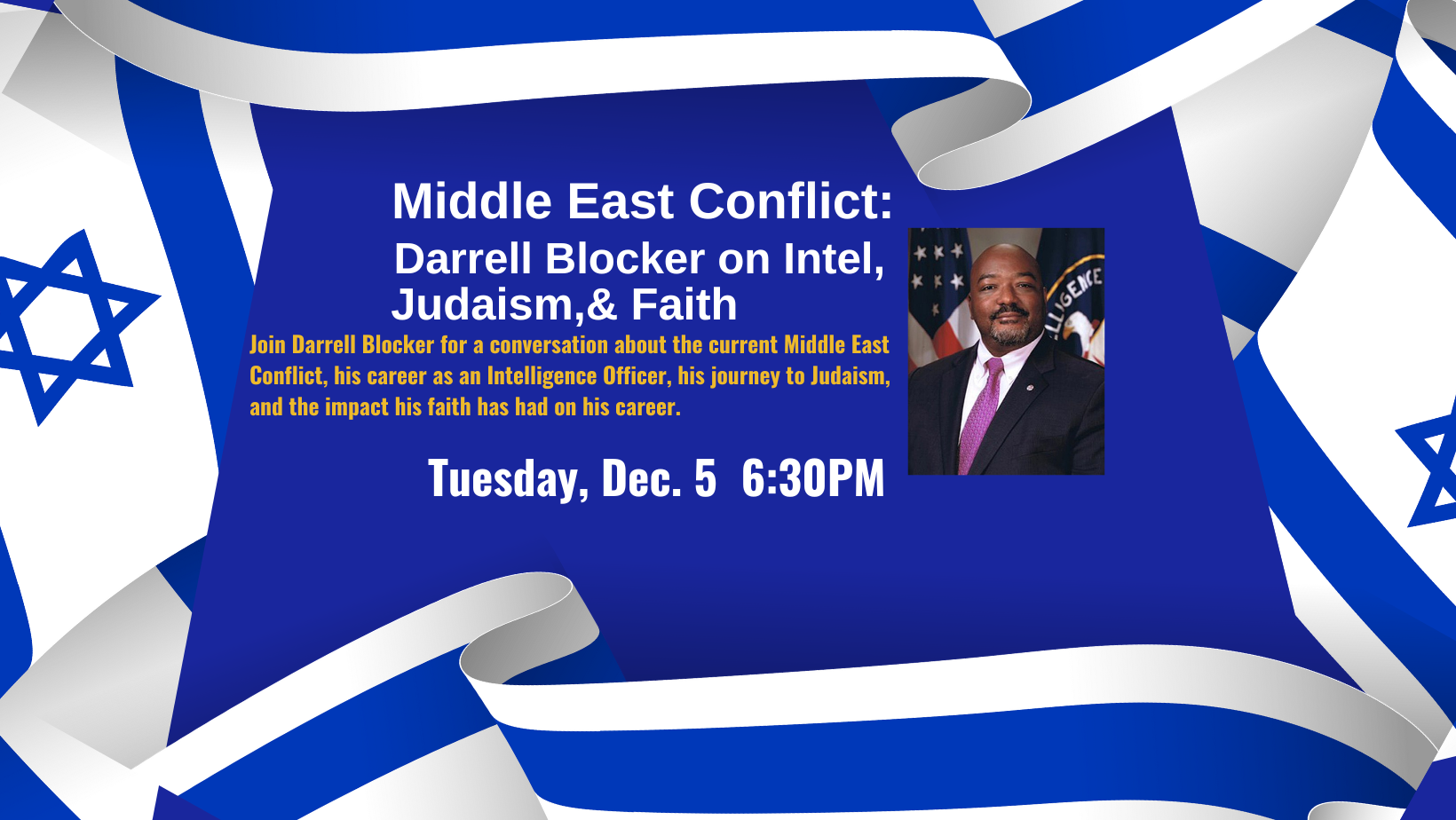 Conversation with Ex-CIA Officer Darrell Blocker | Shul on the Beach