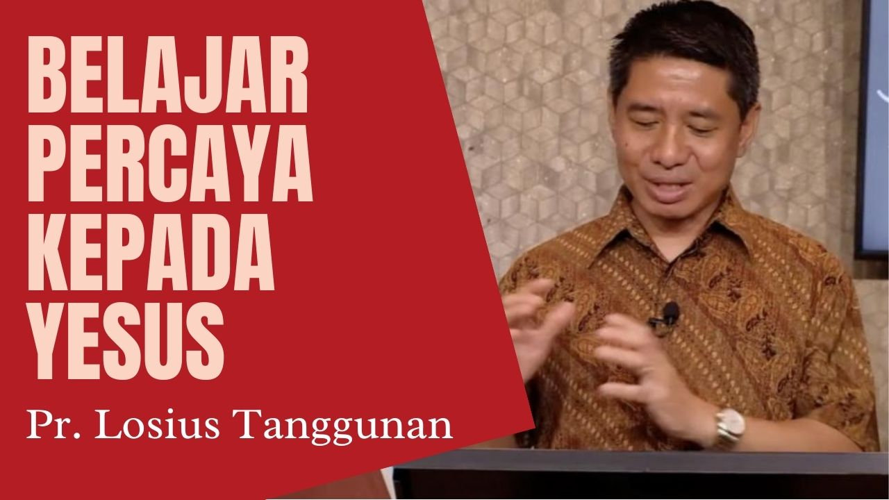 Belajar Percaya Kepada Yesus