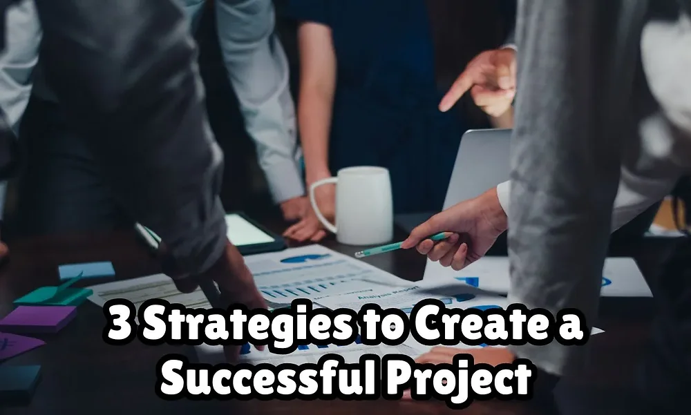 3 Strategies to Create a Successful Salesforce Implementation Project