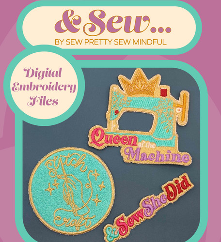 & Sew Complete Collection | Digitized Embroidery Design | Digital Download | SewPrettySewMindful