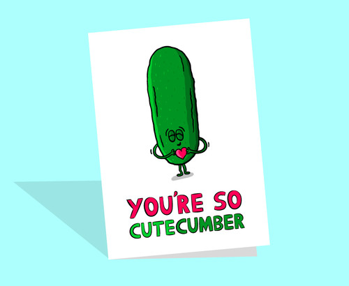 Cucumber card | Cute Puns | Plant based cards