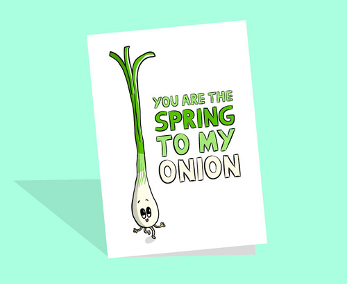 Spring Onion Card | Funny Love Puns | Plant based cards