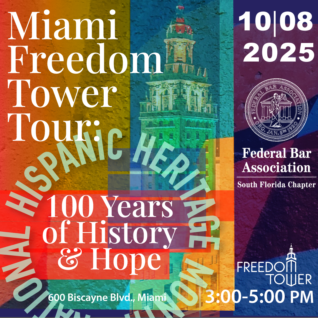 Miami Freedom Tower Tour: 100 Years of History and Hope | FBA South Florida