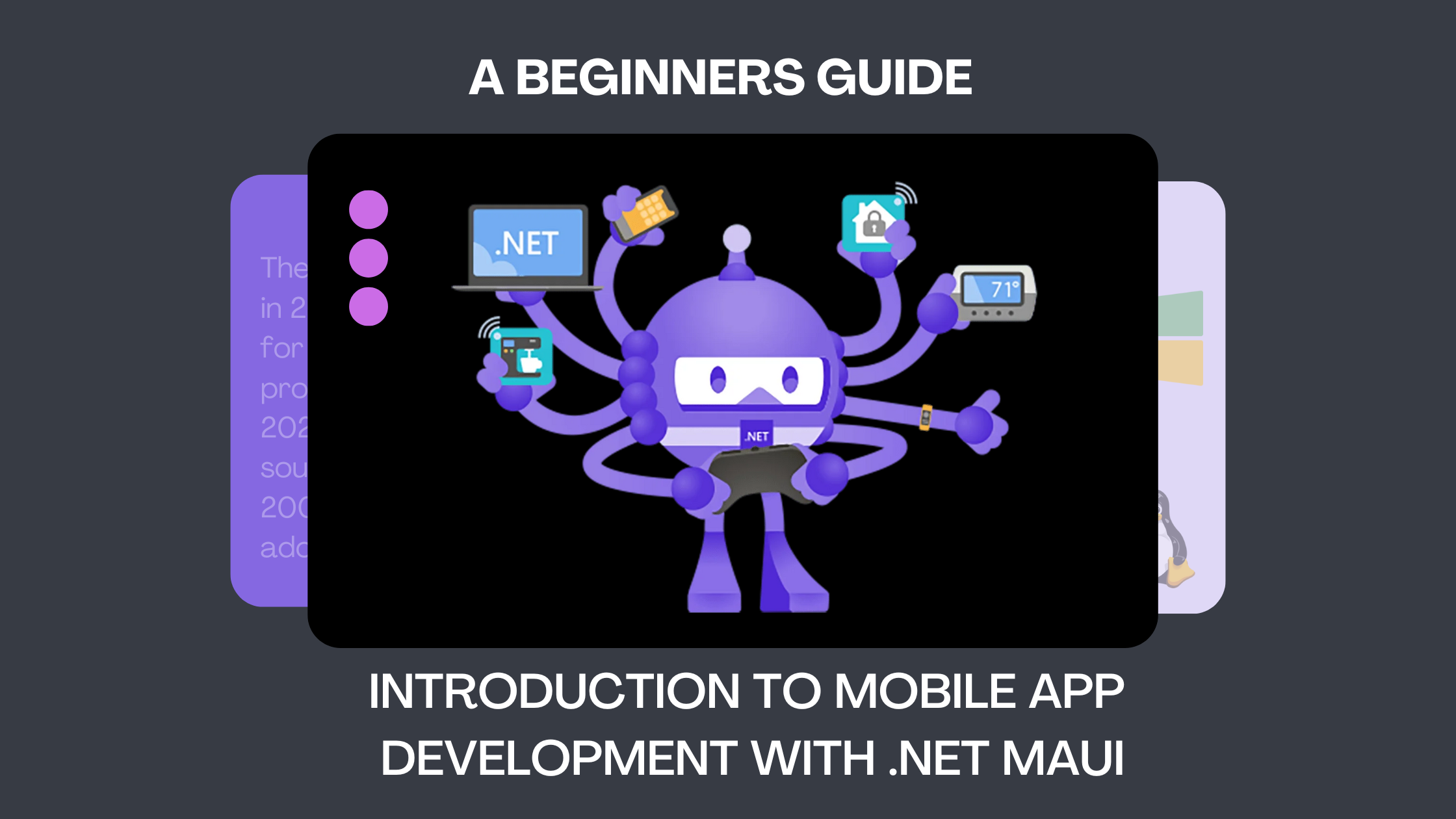 A Beginner's Guide: Introduction to Mobile App Development with .NET MAUI